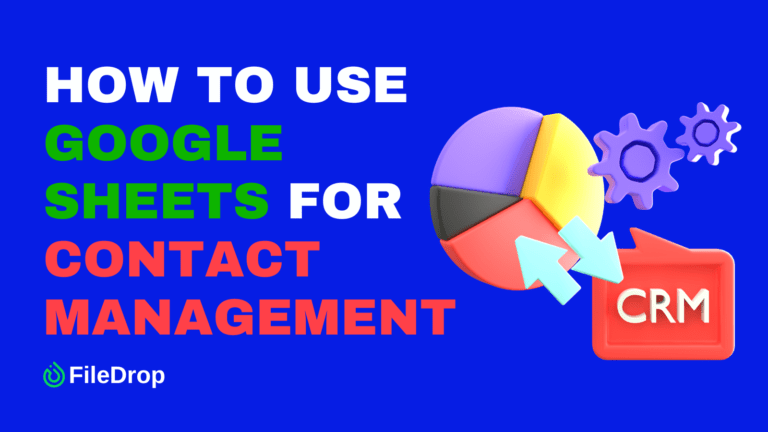 How to Use Google Sheets for Contact Management (with a Free Template ...