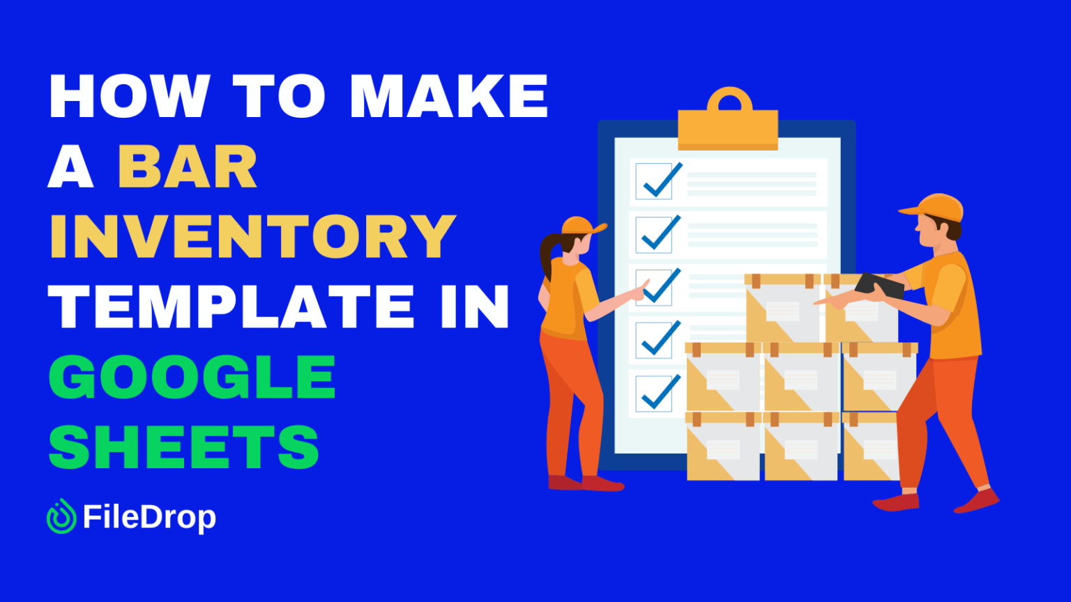 How to Make a Bar Inventory Template in Google Sheets - FileDrop
