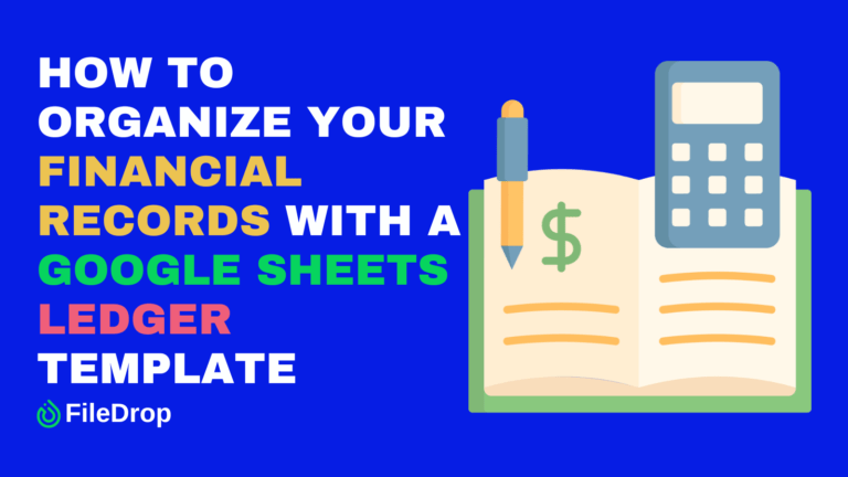 How To Organize Your Financial Records with a Google Sheets Ledger ...