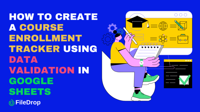 How to Create a Course Enrollment Tracker Using Data Validation in ...