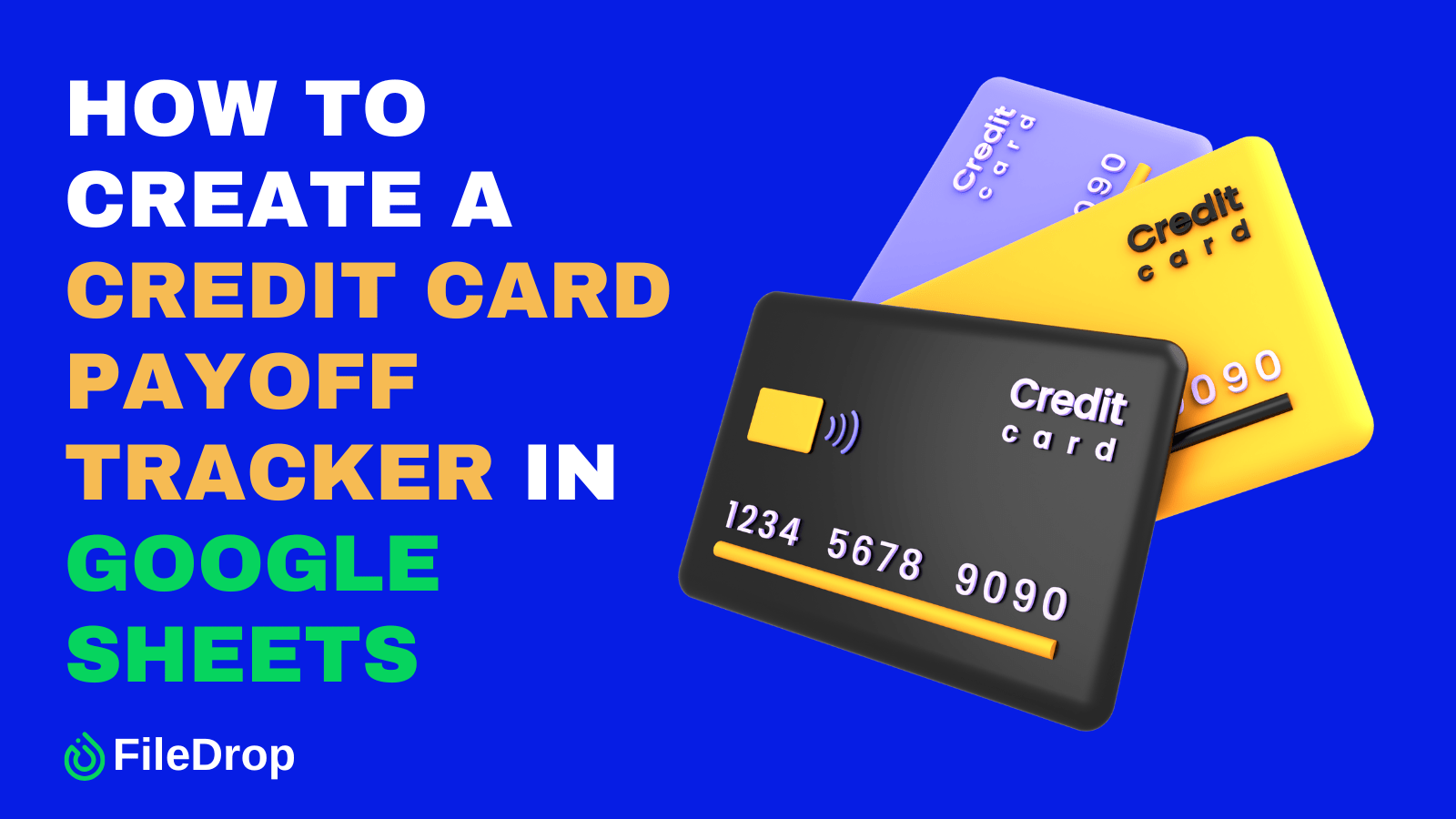 Credit Card Tracker Google Sheets: Step-by-Step Tutorial (2026)