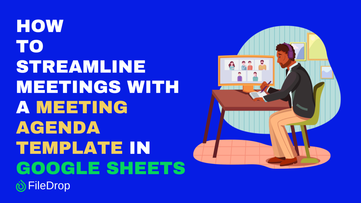 How to Streamline Meetings with Meeting Agenda Template in Google ...