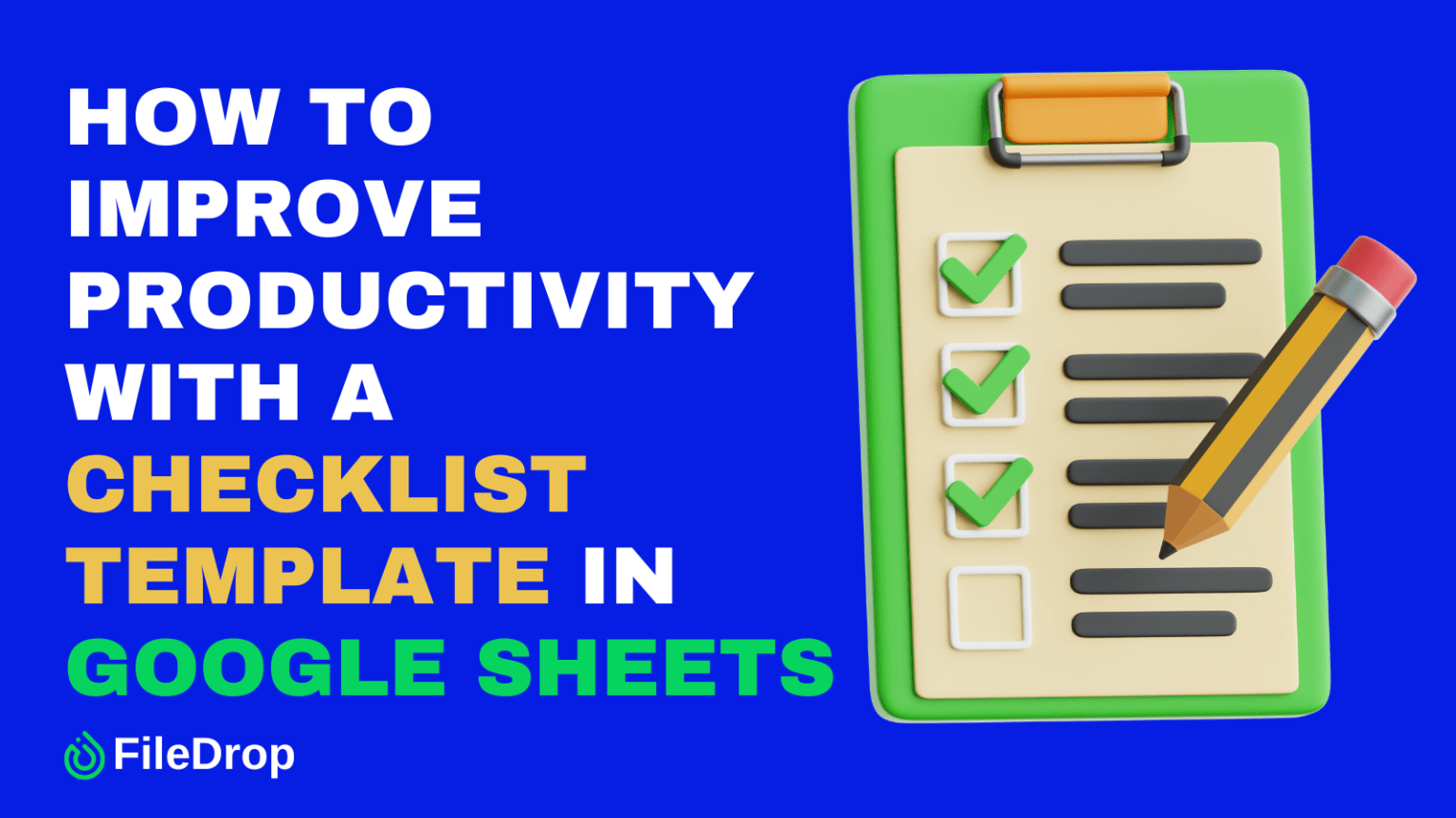 How To Improve Productivity with a Checklist Template in Google Sheets ...