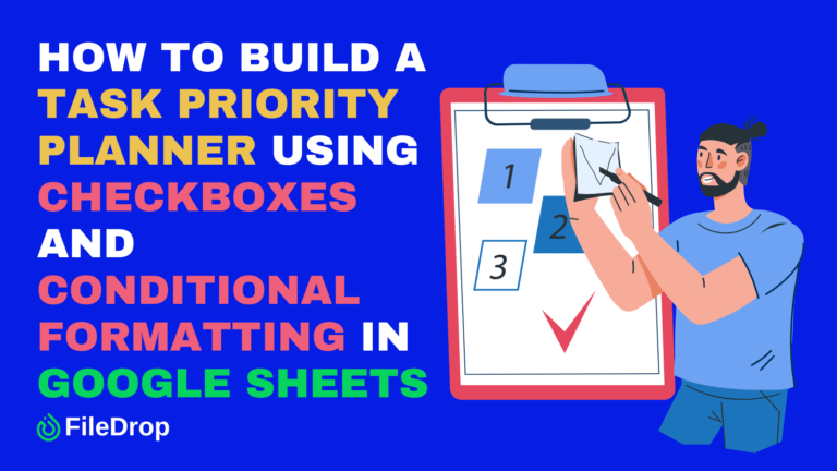 How To Build A Task Priority Planner Using Checkboxes And Conditional