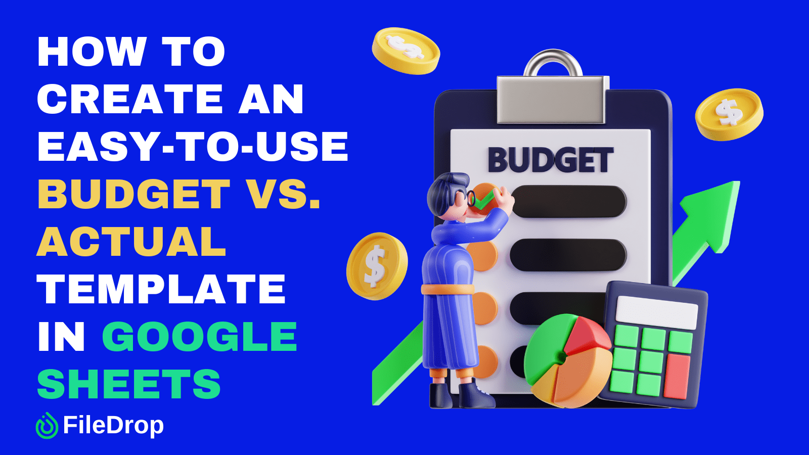How to Create a Budget Vs. Actual Template in Google Sheets - FileDrop