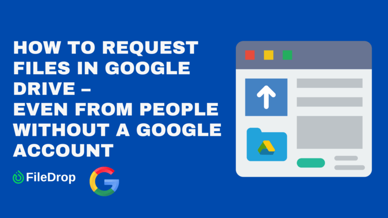How To Request and Receive Files In Google Drive - No Google Login ...
