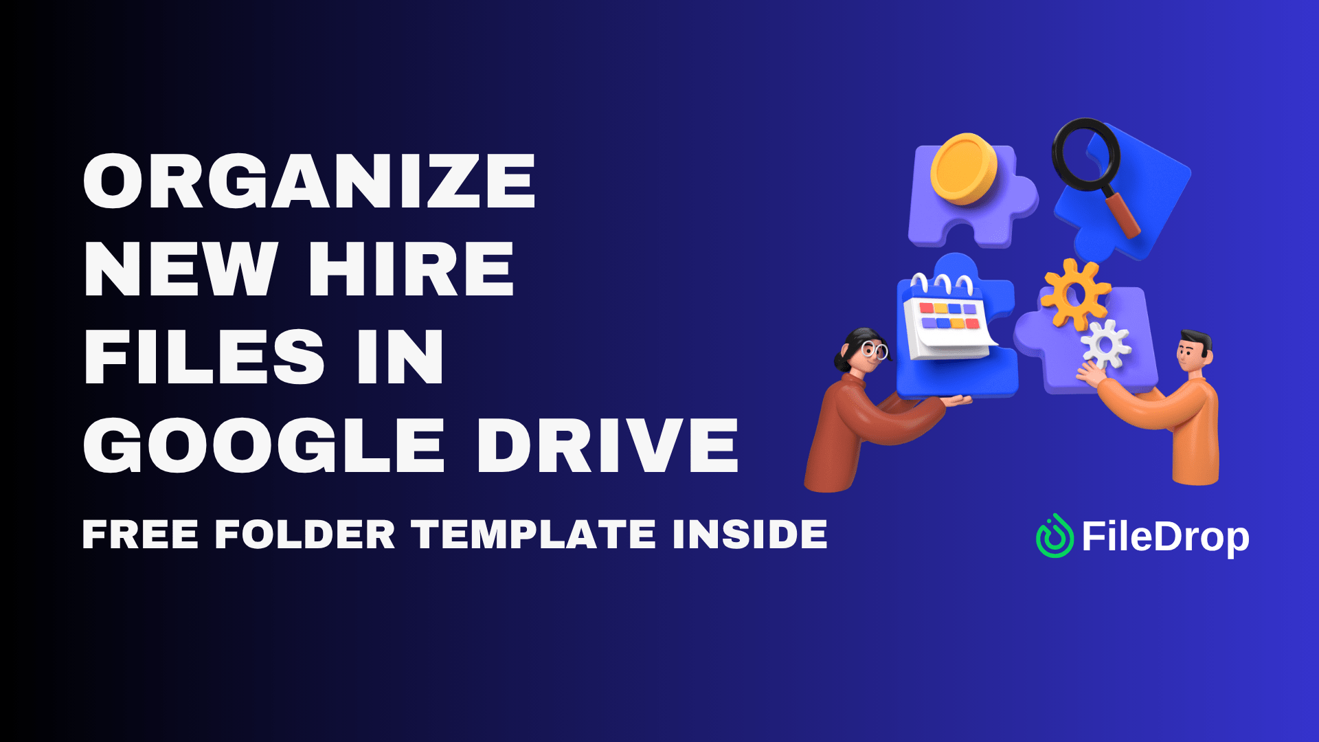 Organize New Hire Files in Google Drive – Free Folder Template Inside ...